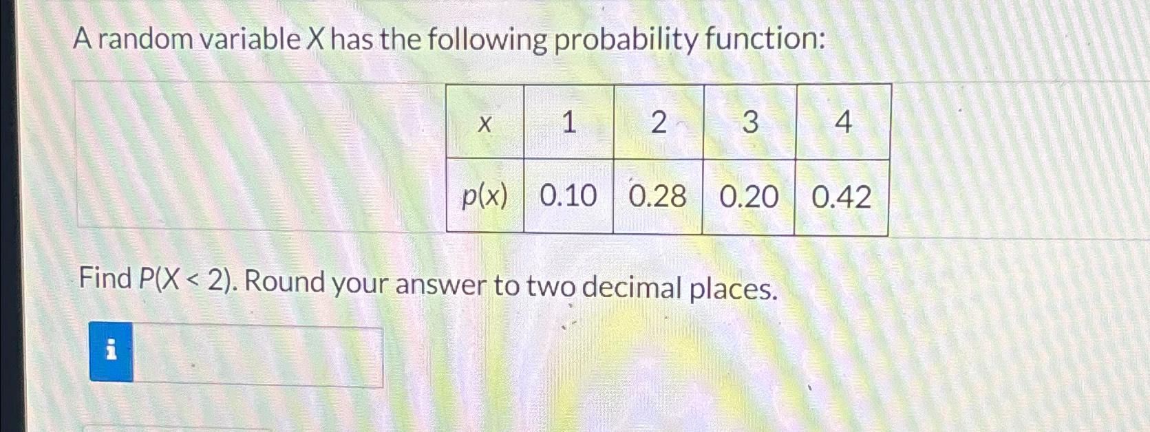 Solved A random variable x ﻿has the following probability | Chegg.com