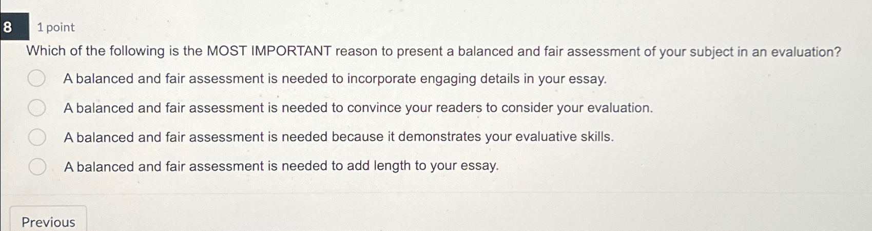 Solved 81 ﻿pointWhich of the following is the MOST IMPORTANT | Chegg.com
