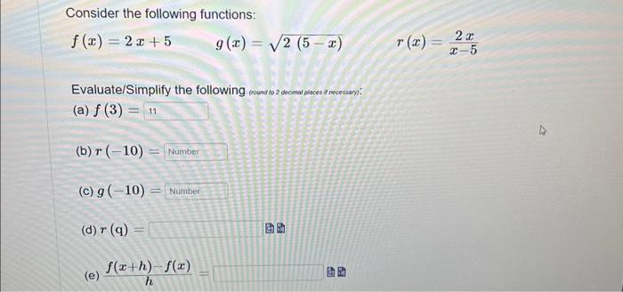 Solved Consider the following functions:f(x)=2x+5g(x)=r(x)= | Chegg.com