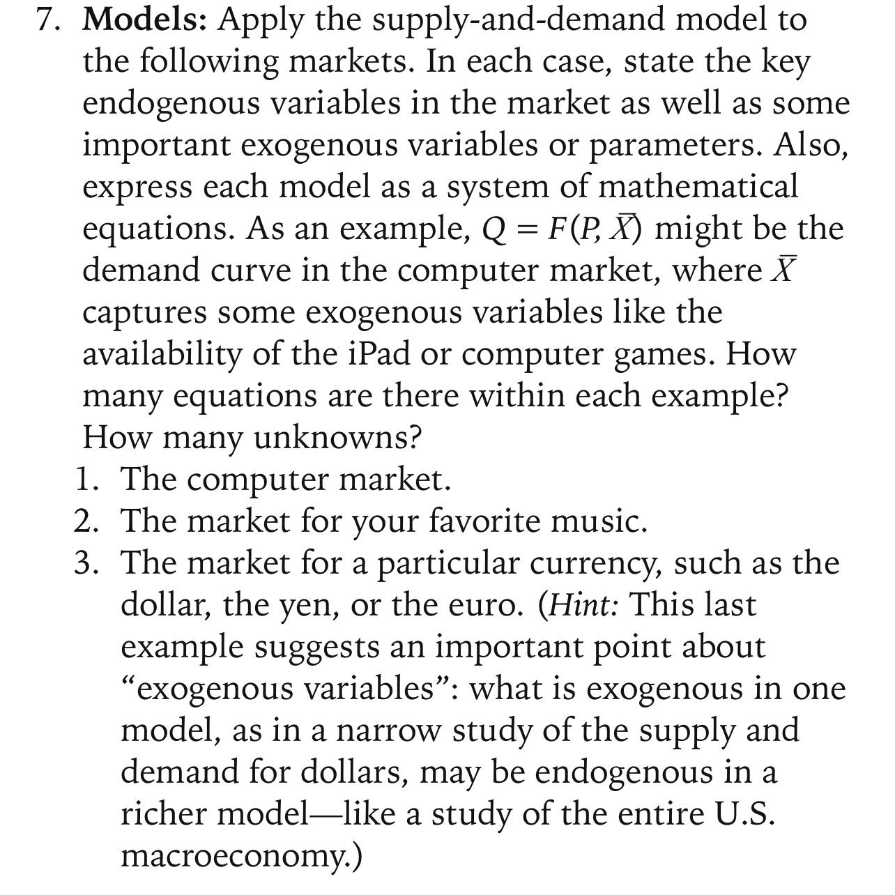 Solved Models: Apply the supply-and-demand model to the | Chegg.com