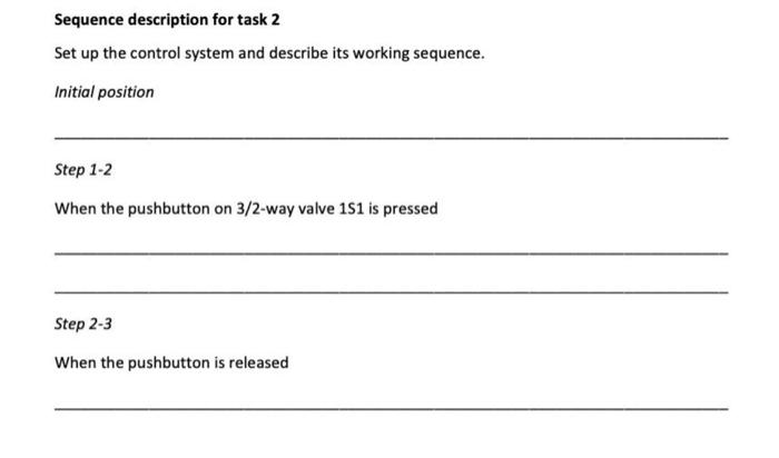 Task 2: AND and OR Logic Valves Figure 2. Pneumatic | Chegg.com