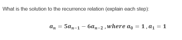 Solved What is the solution to the recurrence relation | Chegg.com