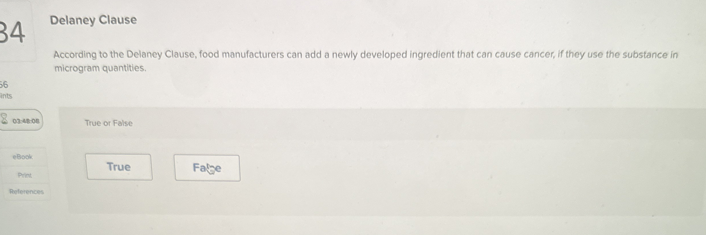 Solved Delaney ClauseAccording to the Delaney Clause, food | Chegg.com