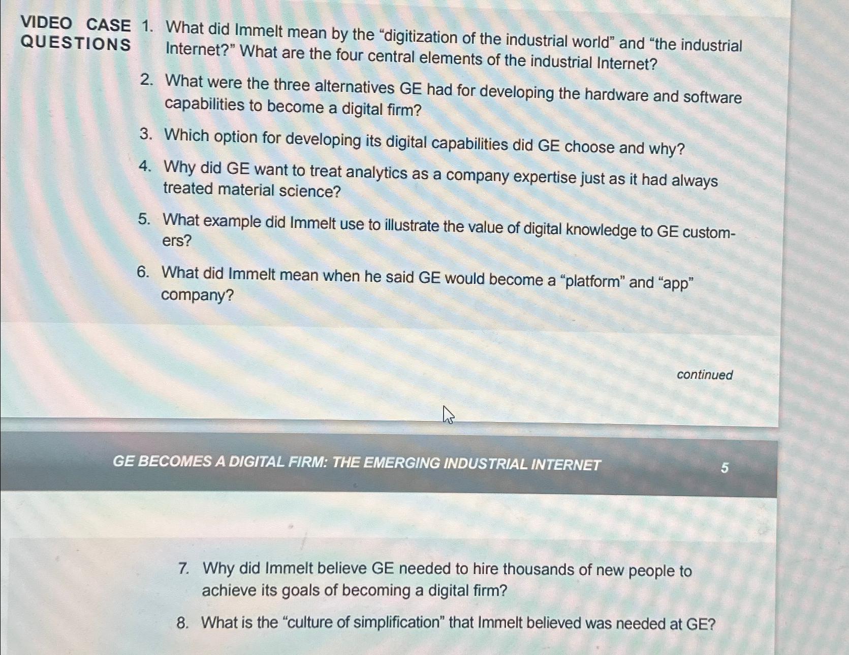 Solved VIDEO CASE 1. ﻿What did Immelt mean by the | Chegg.com