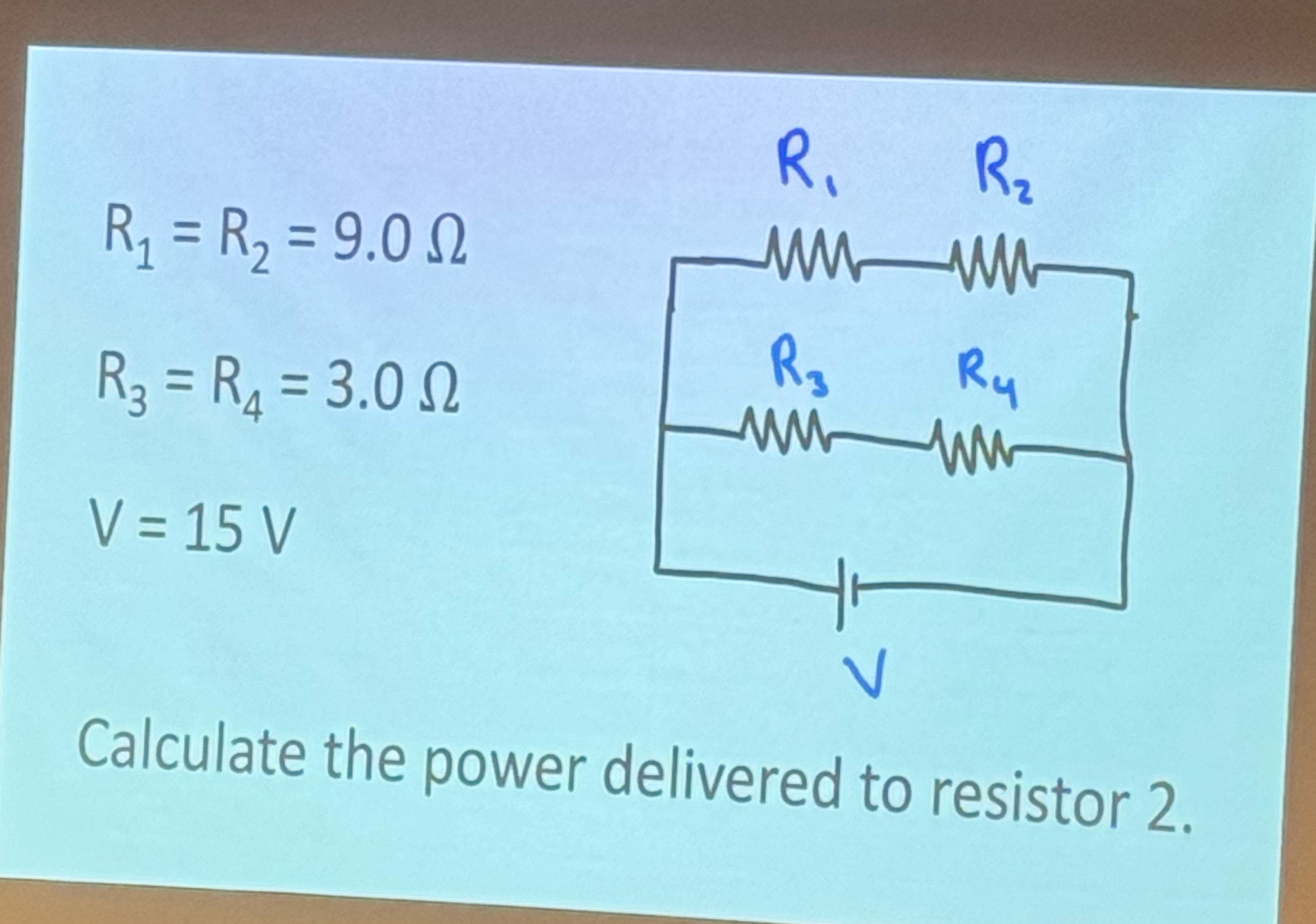 Solved R1=R2=9.0ΩR3=R4=3.0ΩV=15VCalculate the power | Chegg.com