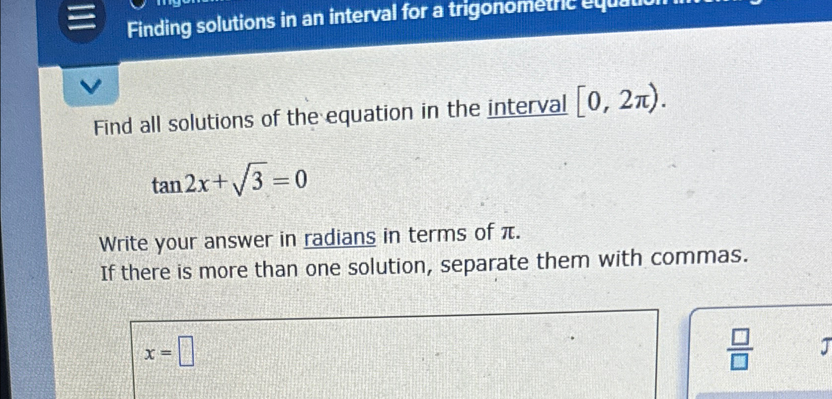 Solved Finding solutions in an interval for a trigonomeut | Chegg.com