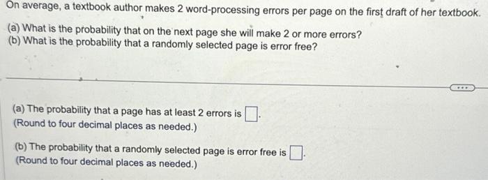 Solved On average, a textbook author makes 2 word-processing | Chegg.com