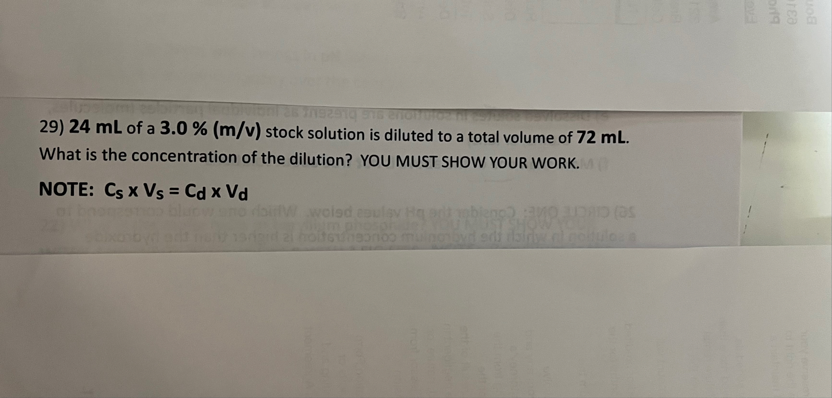 Solved 24mL ﻿of a 3.0%(mv) ﻿stock solution is diluted to a | Chegg.com
