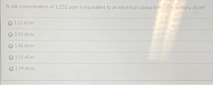 Solved A salt concentration of 1,252 ppm is equivalent to an | Chegg.com