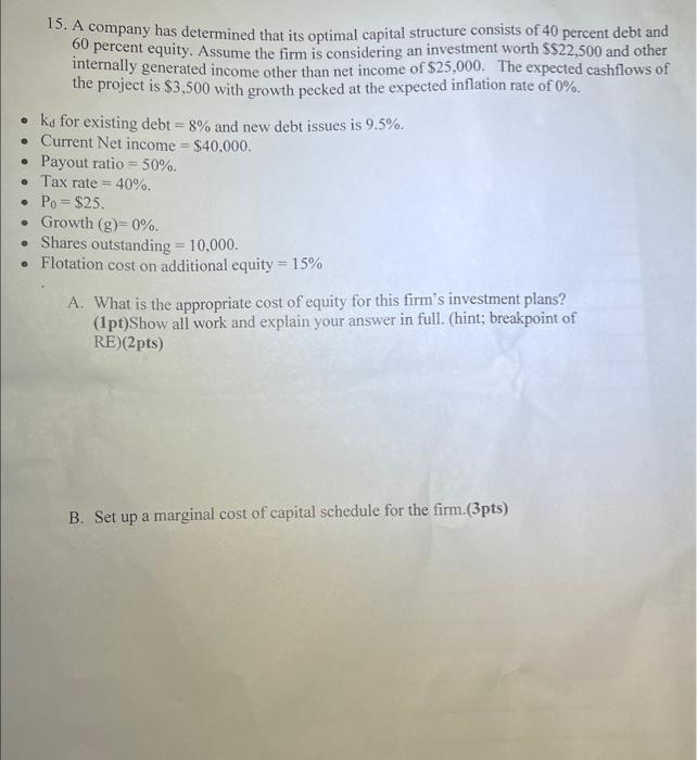 Solved 15. A company has determined that its optimal capital | Chegg.com