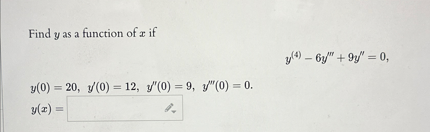 Solved Find y ﻿as a function of x | Chegg.com