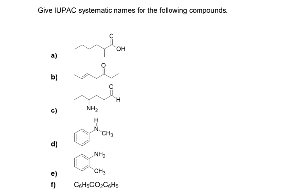 Solved Give IUPAC systematic names for the following | Chegg.com