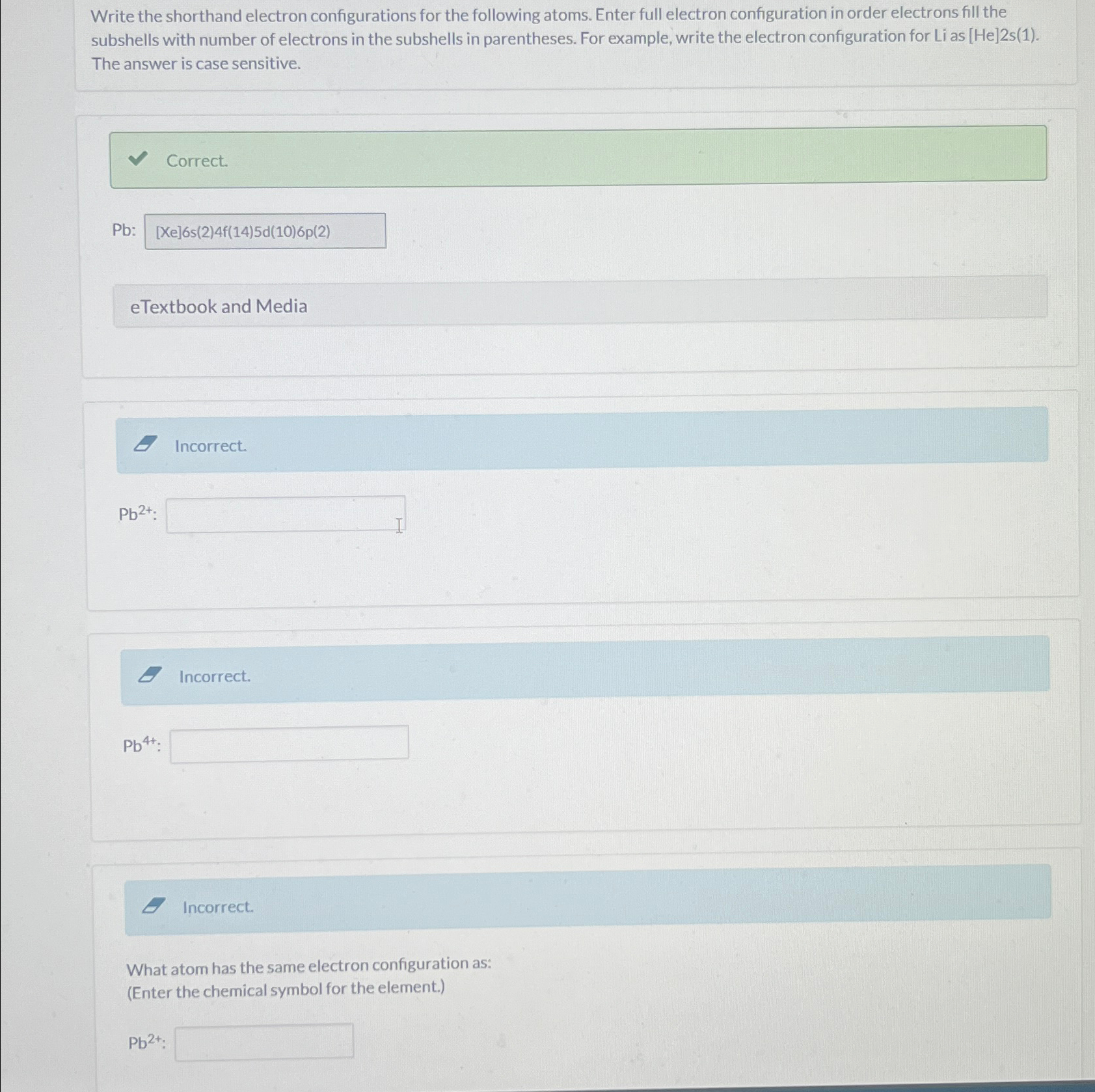Solved Write the shorthand electron configurations for the | Chegg.com