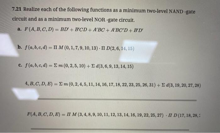 Solved 7.21 Realize each of the following functions as a | Chegg.com