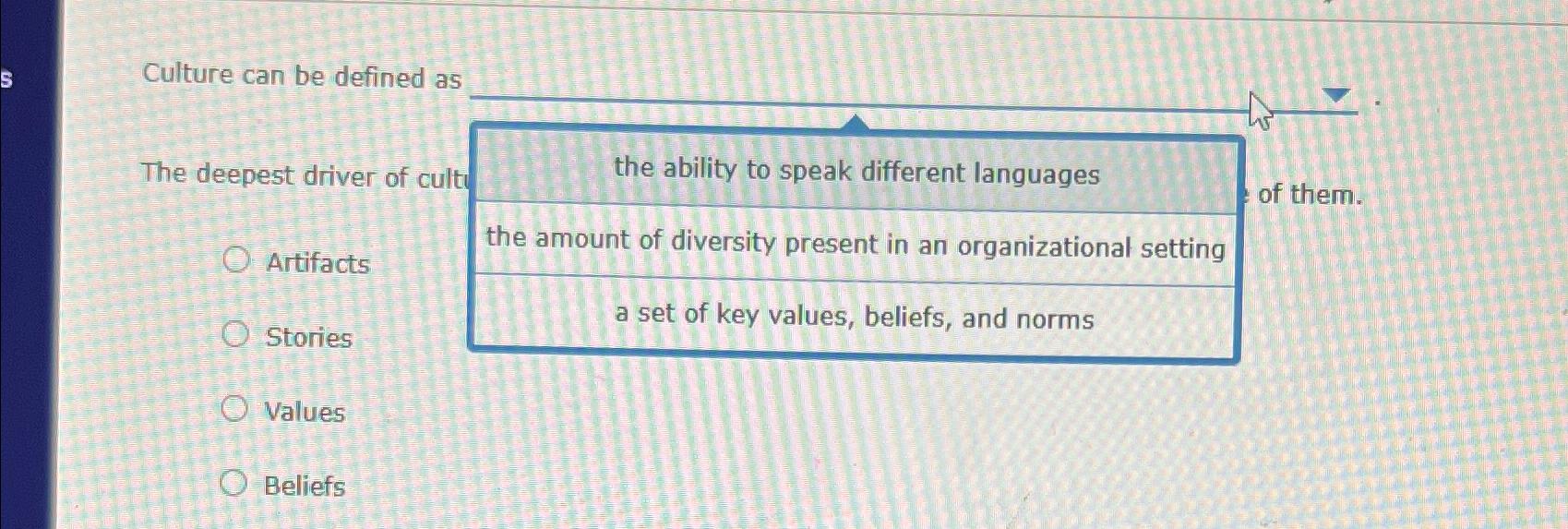 Solved Culture can be defined asArtifactsStoriesa set of key | Chegg.com