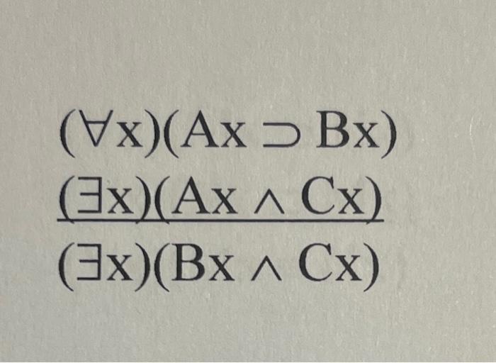 Solved I need help with a sentential+predicate logic | Chegg.com