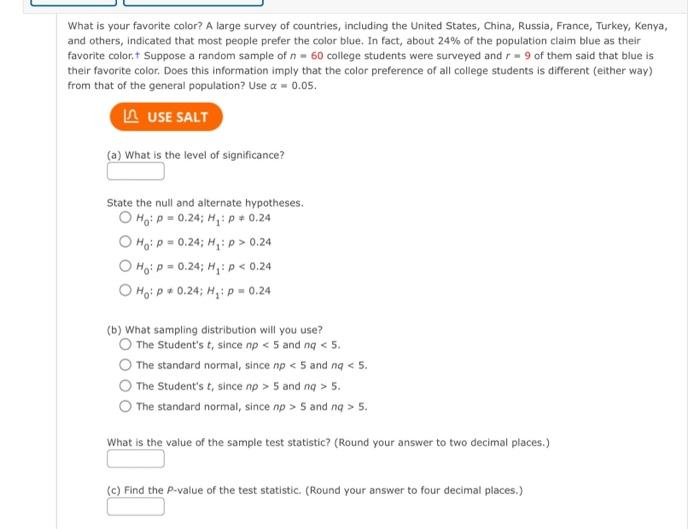 Solved What is your favorite color? A large survey of | Chegg.com