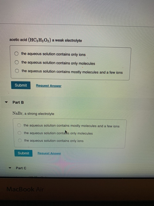 Solved acetic acid (HC2H302) a weak electrolyte O the | Chegg.com