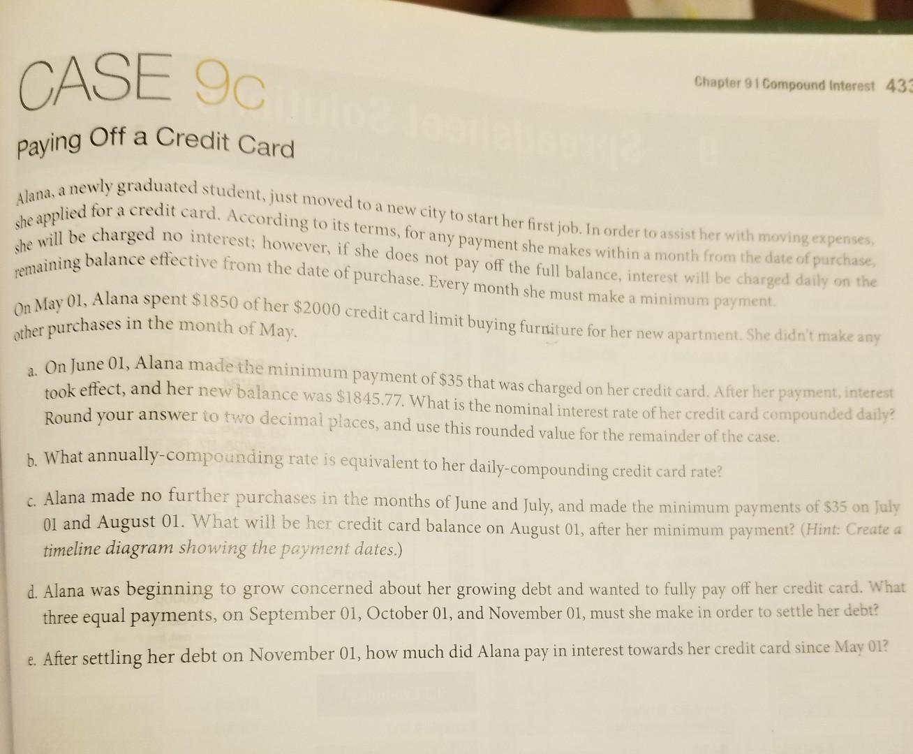 Solved Alana, a newly graduated student, just moved to a new | Chegg.com