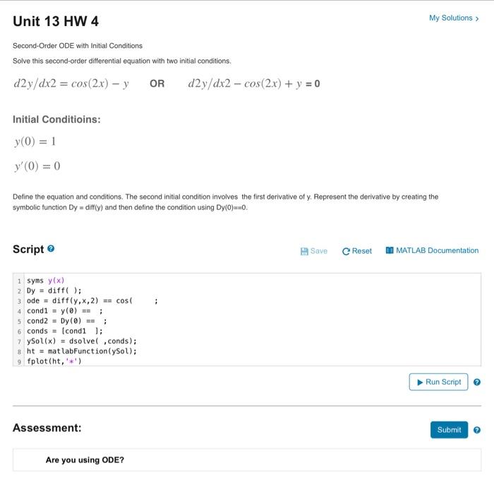 Solved Unit 13 HW 4 My Solutions Second-Order ODE with | Chegg.com