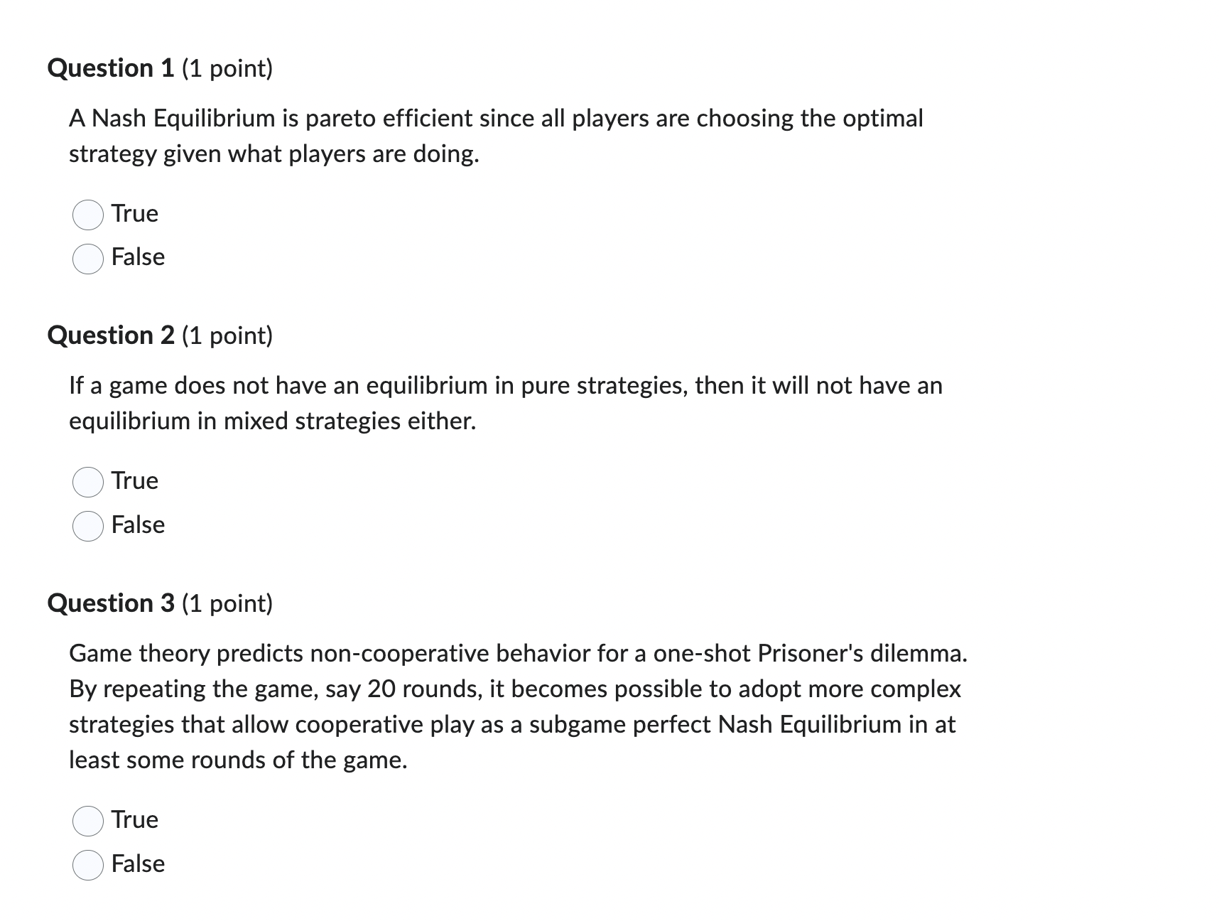 Solved Question 3 (1 ﻿point)Game theory predicts | Chegg.com