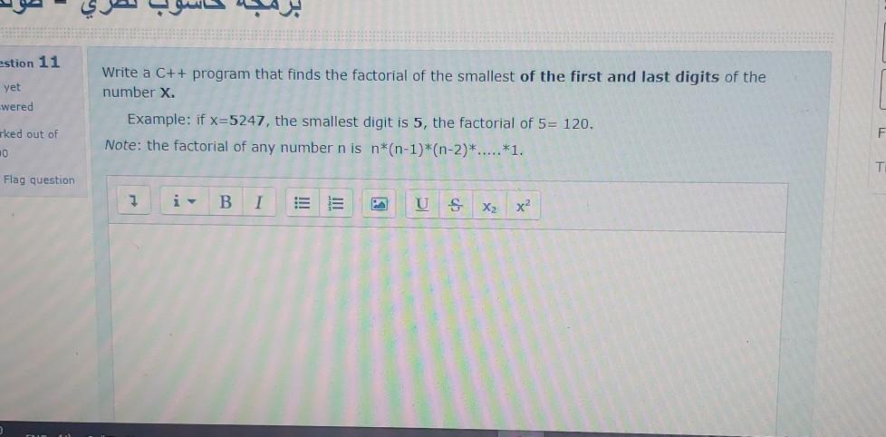 Solved estion 11 yet wered Write a C++ program that finds | Chegg.com