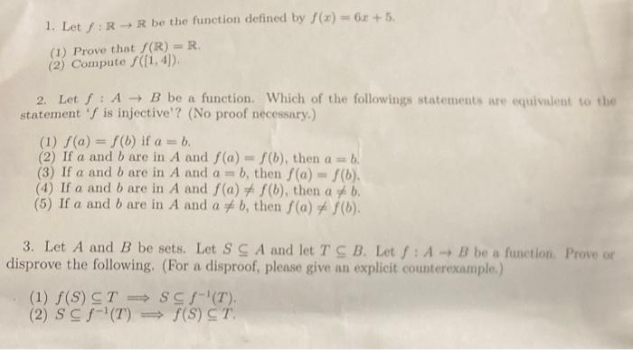 Solved 1. Let f:R→R be the function defined by f(x)=6x+5. | Chegg.com