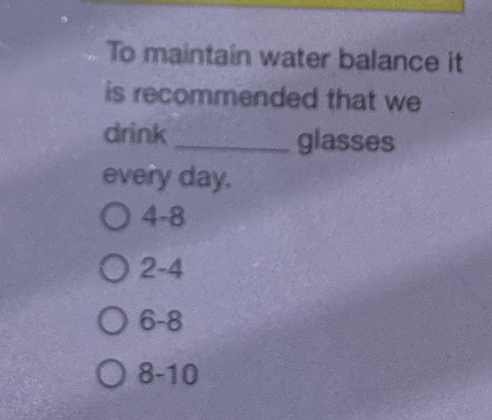 Solved To maintain water balance it is recommended that we | Chegg.com