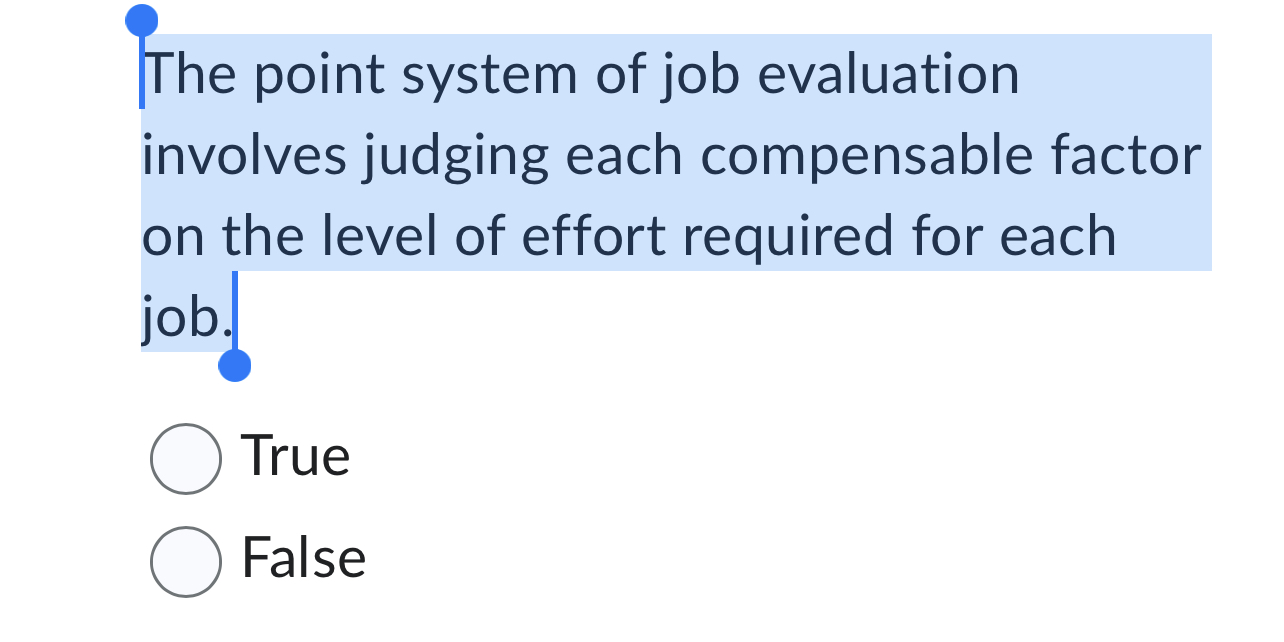 Solved The point system of job evaluationinvolves judging | Chegg.com