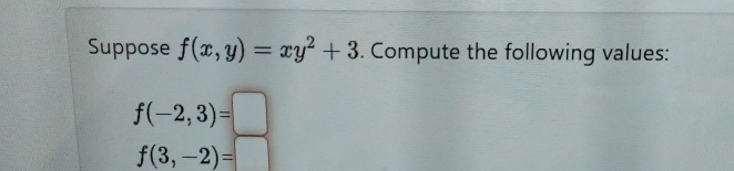 Solved Suppose f(x,y)=xy2+3. ﻿Compute the following | Chegg.com