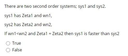 Solved There are two second order systems; sys1 and sys2. | Chegg.com
