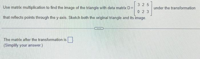 Solved Use matrix multiplication to find the image of the | Chegg.com