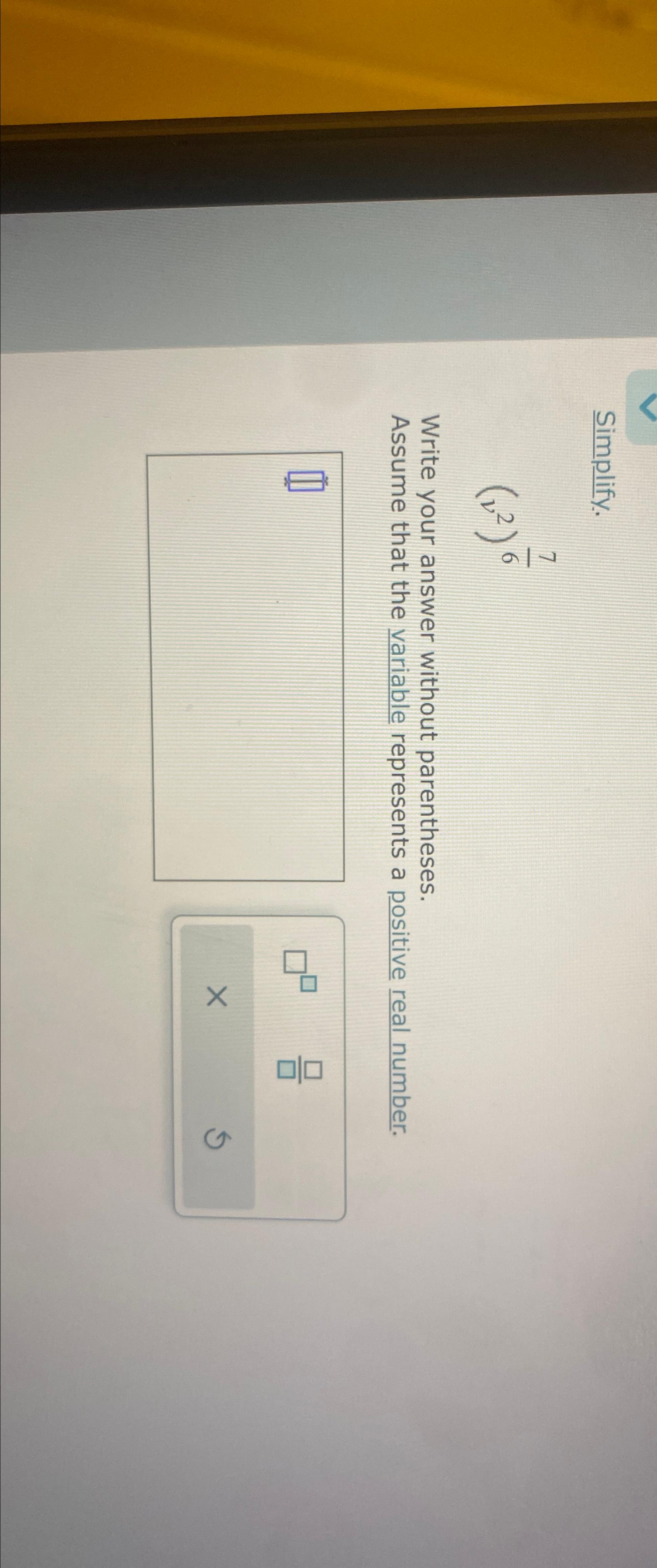 Solved Simplify.(v2)76Write your answer without | Chegg.com