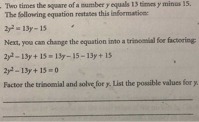 Solved - Two times the square of a number y equals 13 times | Chegg.com