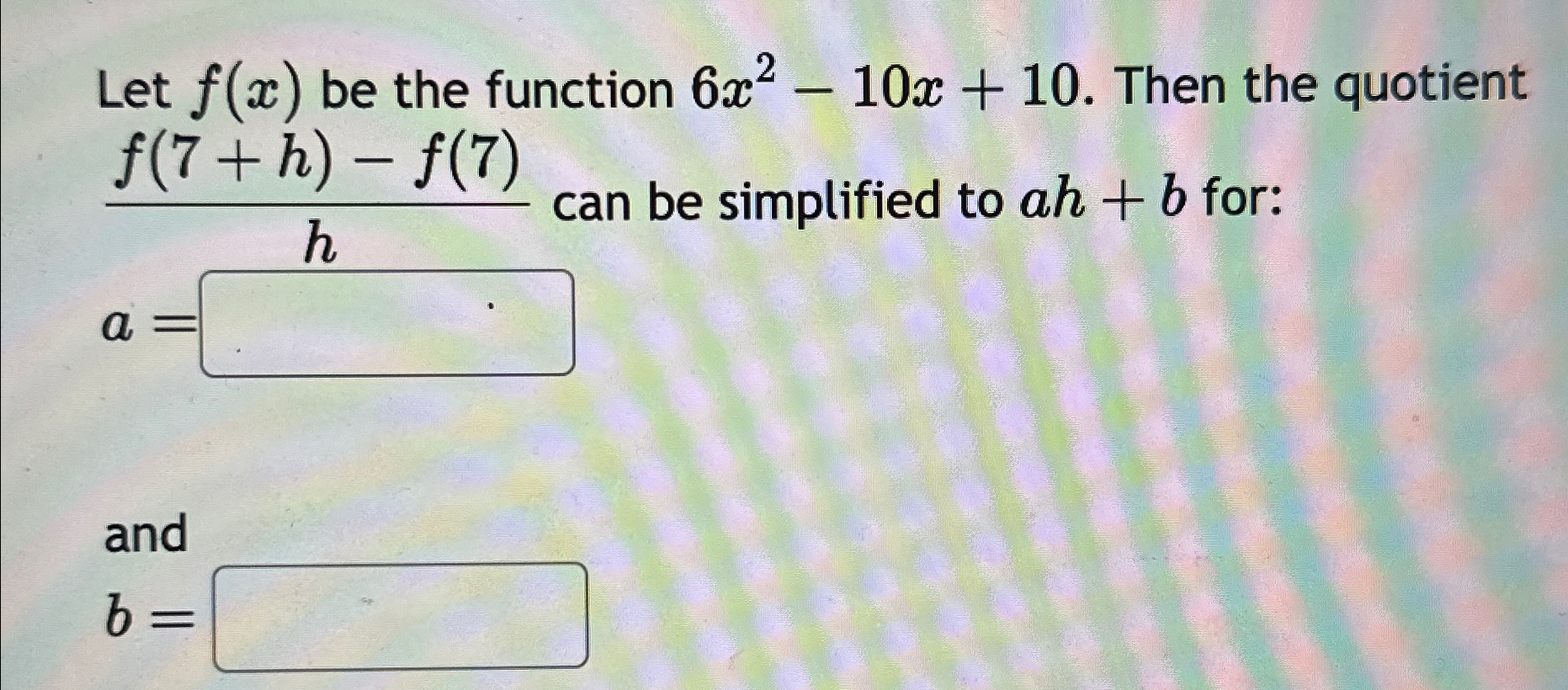 Solved Let f(x) ﻿be the function 6x2-10x+10. ﻿Then the | Chegg.com