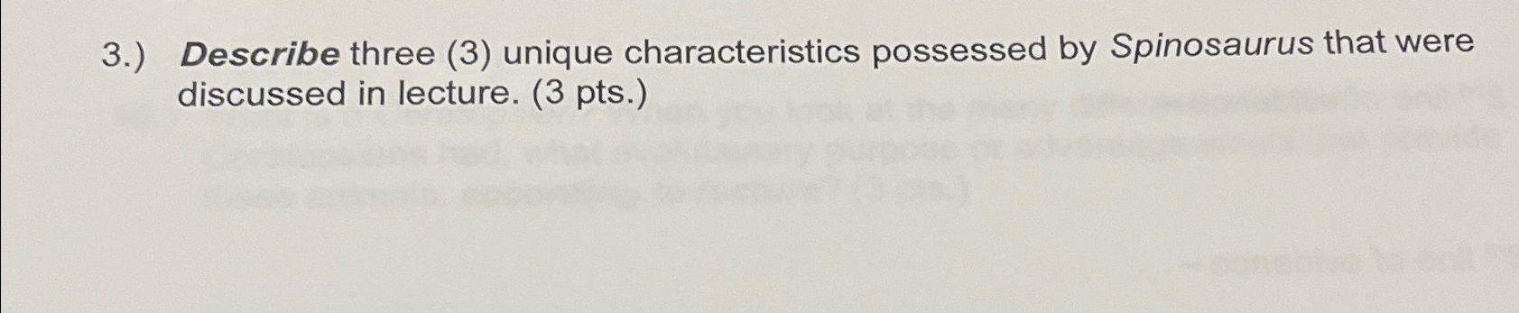 Solved 3.) ﻿Describe three (3) ﻿unique characteristics | Chegg.com