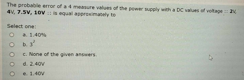 Solved The probable error of a 4 ﻿measure values of the | Chegg.com