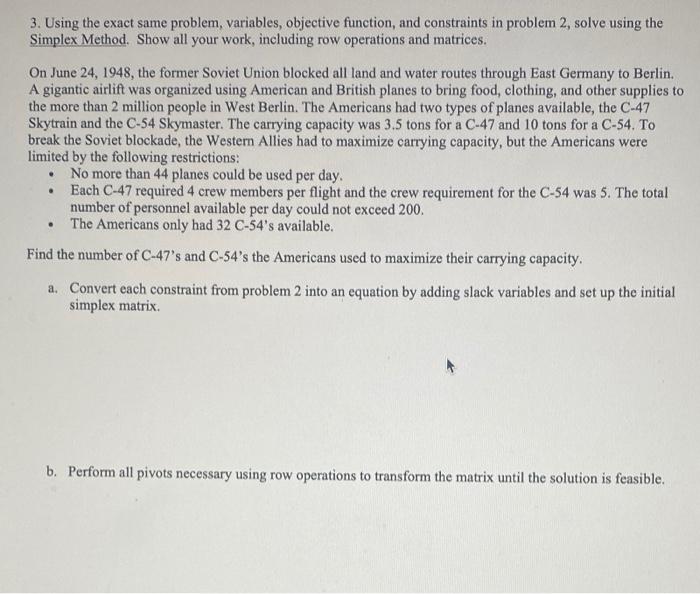 Solved 3. Using the exact same problem, variables, objective | Chegg.com