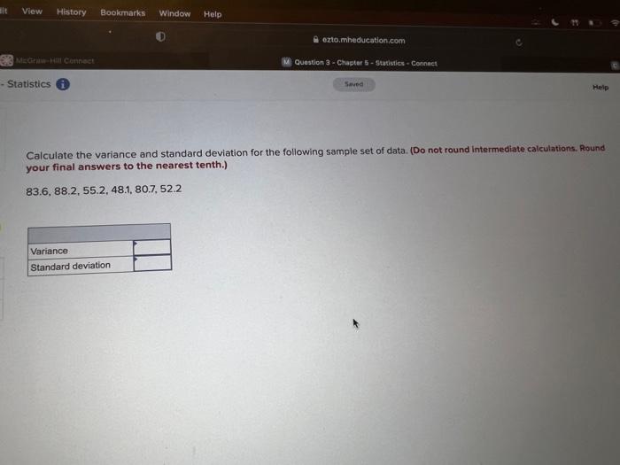 Solved Calculate the variance and standard deviation for the | Chegg.com