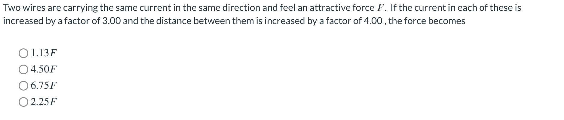 Solved Two wires are carrying the same current in the same | Chegg.com