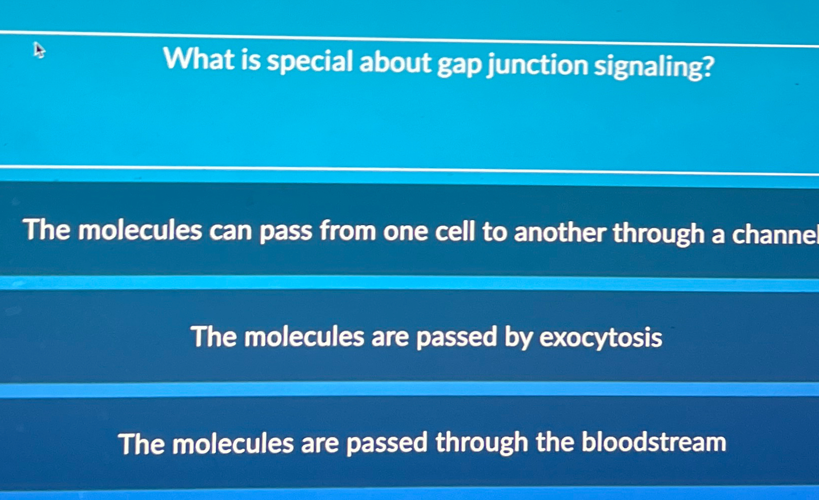 Solved What is special about gap junction signaling?The | Chegg.com