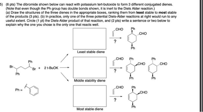 Solved (6 pts) The dibromide shown below can react with | Chegg.com