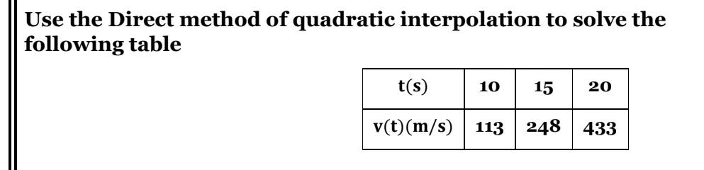Solved Use the Direct method of quadratic interpolation to | Chegg.com