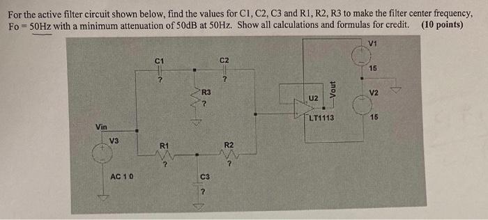 Solved For the active filter circuit shown below, find the | Chegg.com