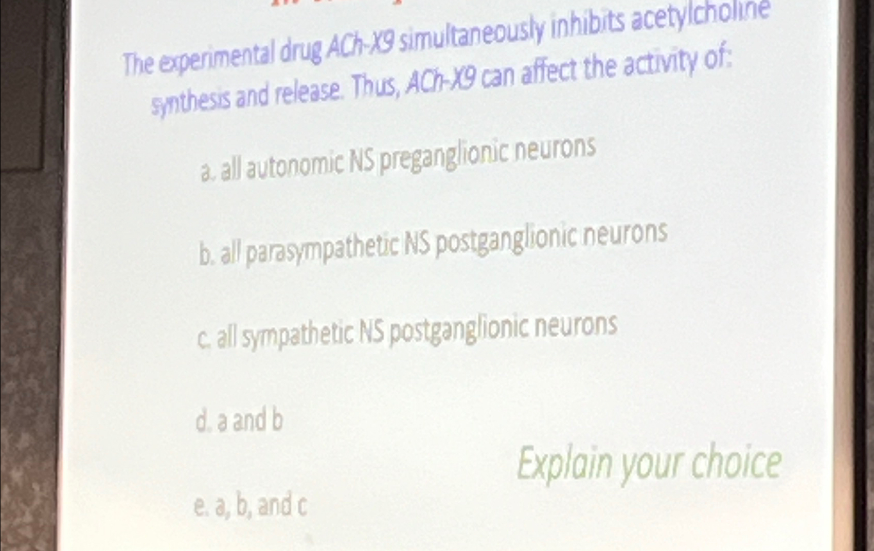 Solved The experimental drug ACh x9 simulaneously inhibits | Chegg.com Solved The experimental drug ACh x9 simulaneously inhibits | Chegg.com