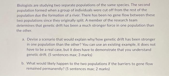 Solved Biologists are studying two separate populations of | Chegg.com