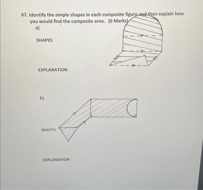 Solved #7. Identify the simple shapes in each composite | Chegg.com