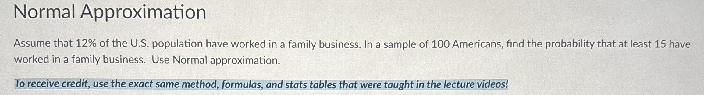 Solved Normal ApproximationAssume that 12% ﻿of the U.S. | Chegg.com