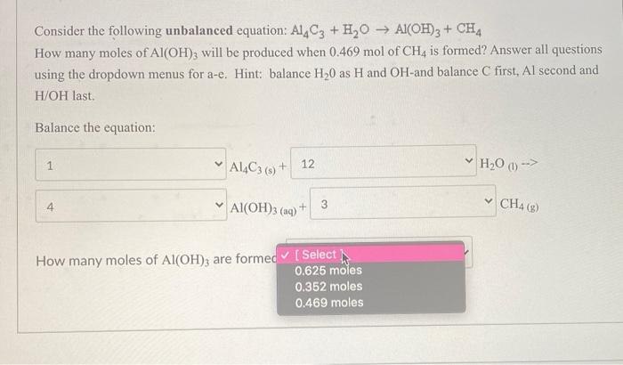 Solved Consider the following unbalanced equation: A1,C3 + | Chegg.com