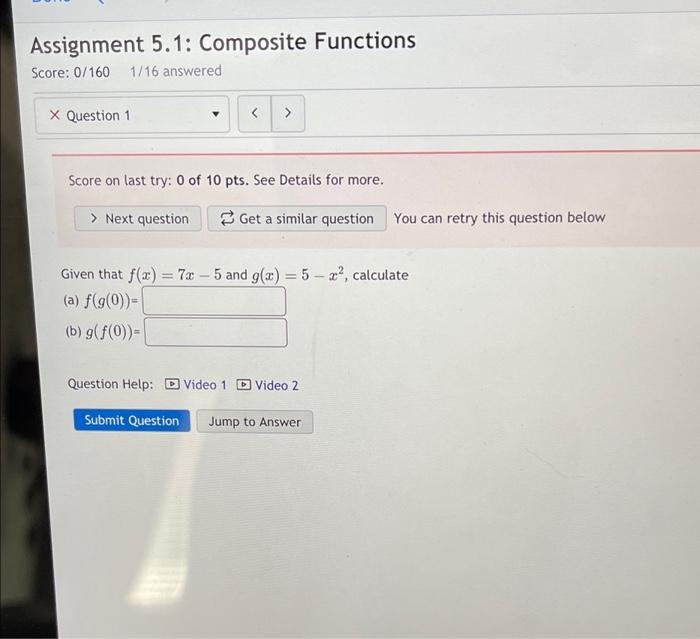 Solved Assignment 5.1: Composite Functions Score: 0/160 1/16 | Chegg.com